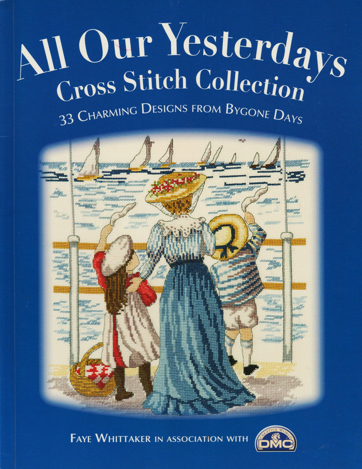 All Our Yesterdays pattern – Sandra's Stitch Stash