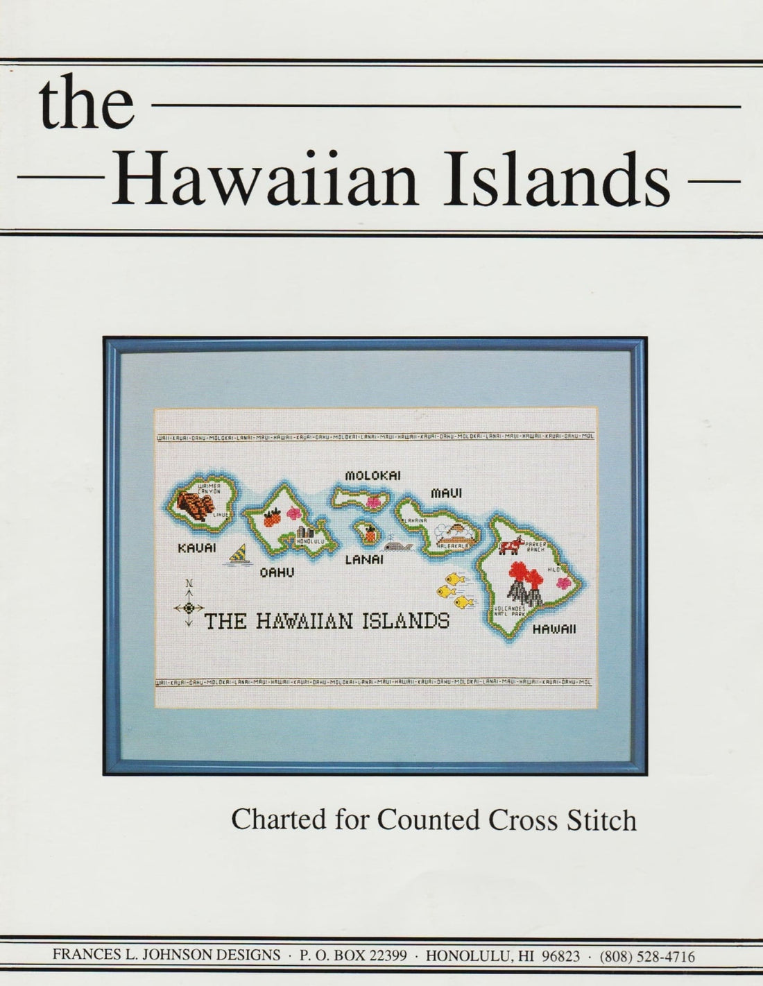 The Hawaiian Islands pattern – Sandra's Stitch Stash