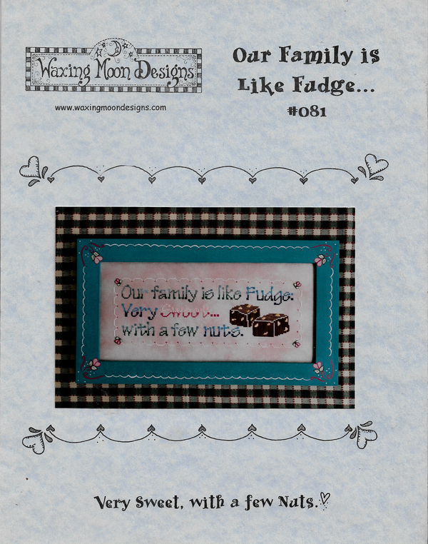 Our Family is Like Fudge... pattern – Sandra's Stitch Stash