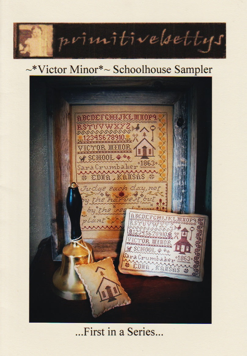 Victor Minor Schoolhouse Sampler pattern – Sandra's Stitch Stash